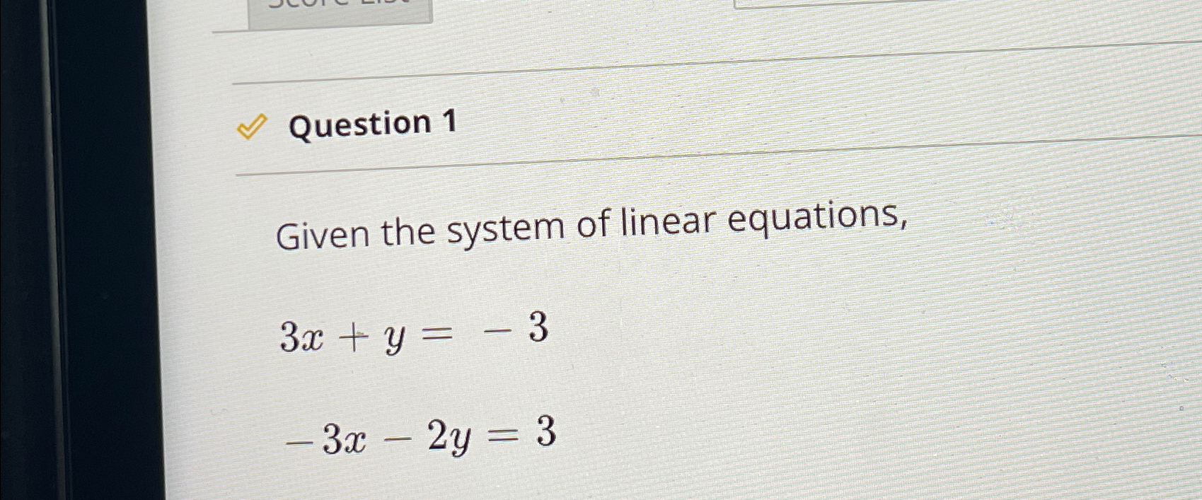 Solved Question 1Given the system of linear | Chegg.com Solved Question 1Given the system of linear | Chegg.com