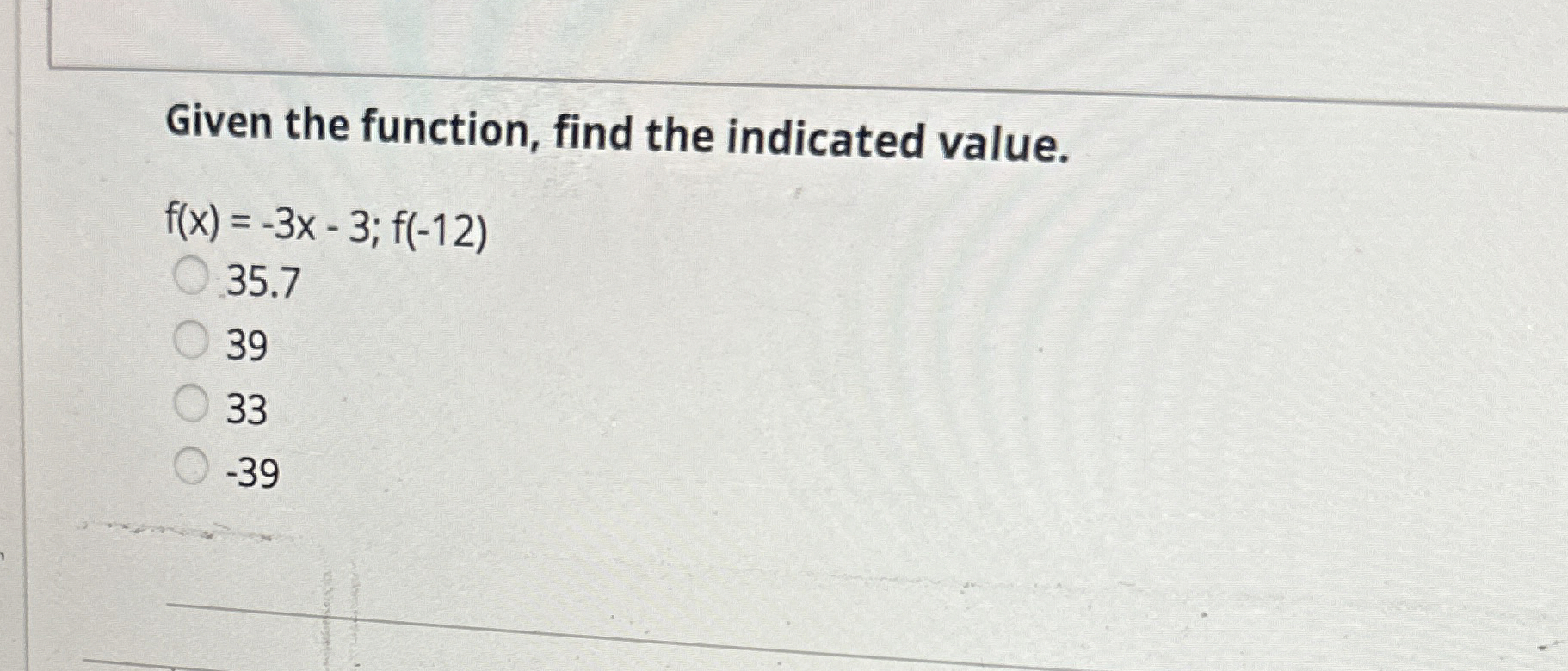 Solved Given the function, find the indicated | Chegg.com