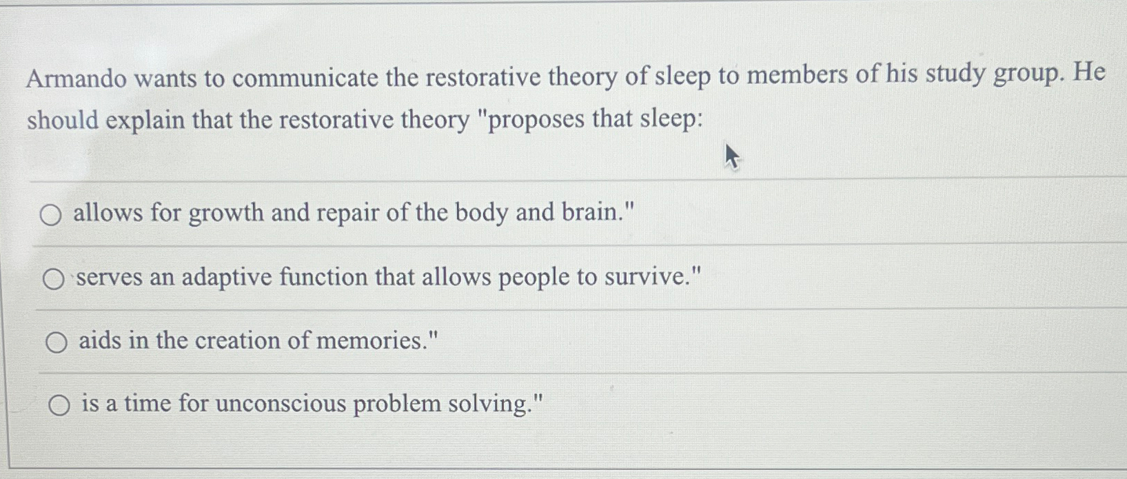 Solved Armando wants to communicate the restorative theory | Chegg.com