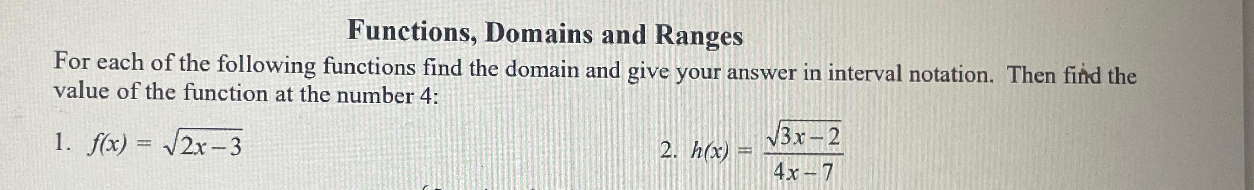 Solved Functions, Domains and RangesFor each of the | Chegg.com
