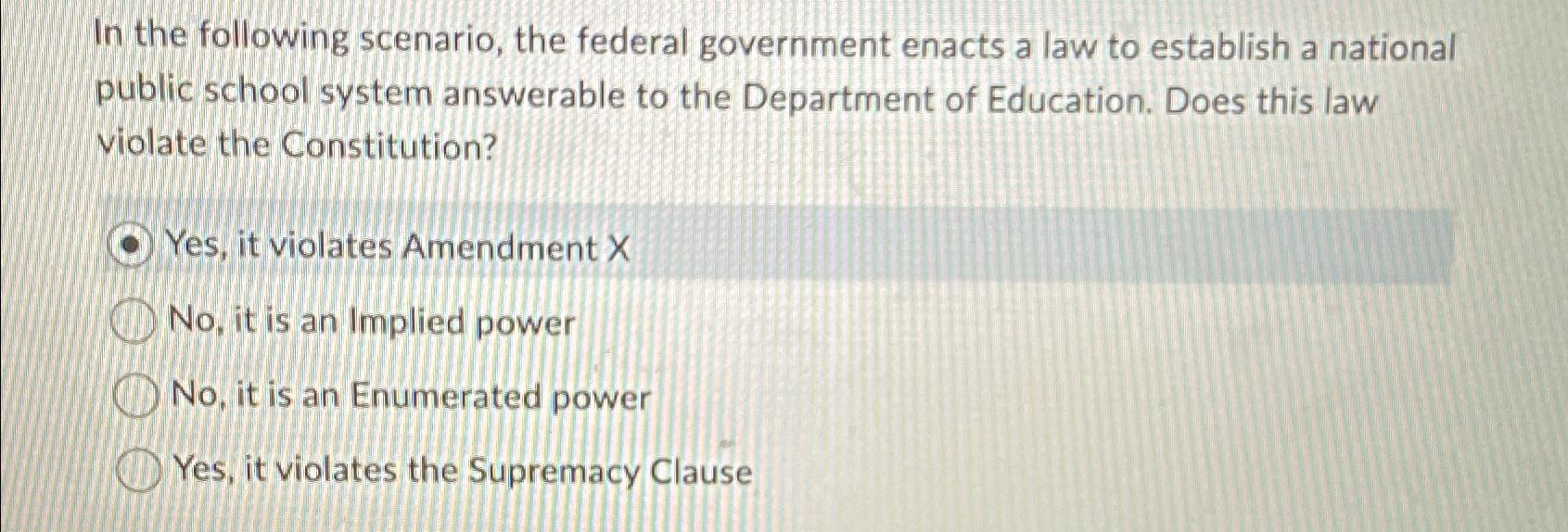 Solved In the following scenario, the federal government | Chegg.com