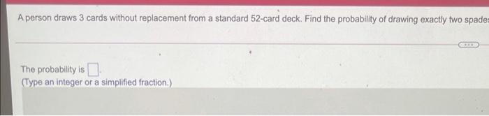 Solved A person draws 3 cards without replacement from a | Chegg.com