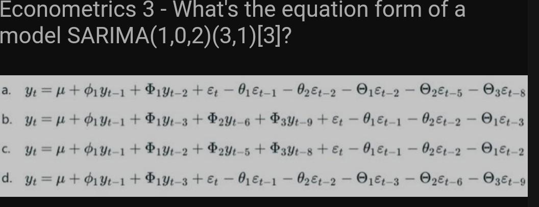 Solved Econometrics 3 - What's the equation form of a model | Chegg.com