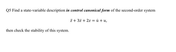 Q5 Find a state-variable description in control | Chegg.com
