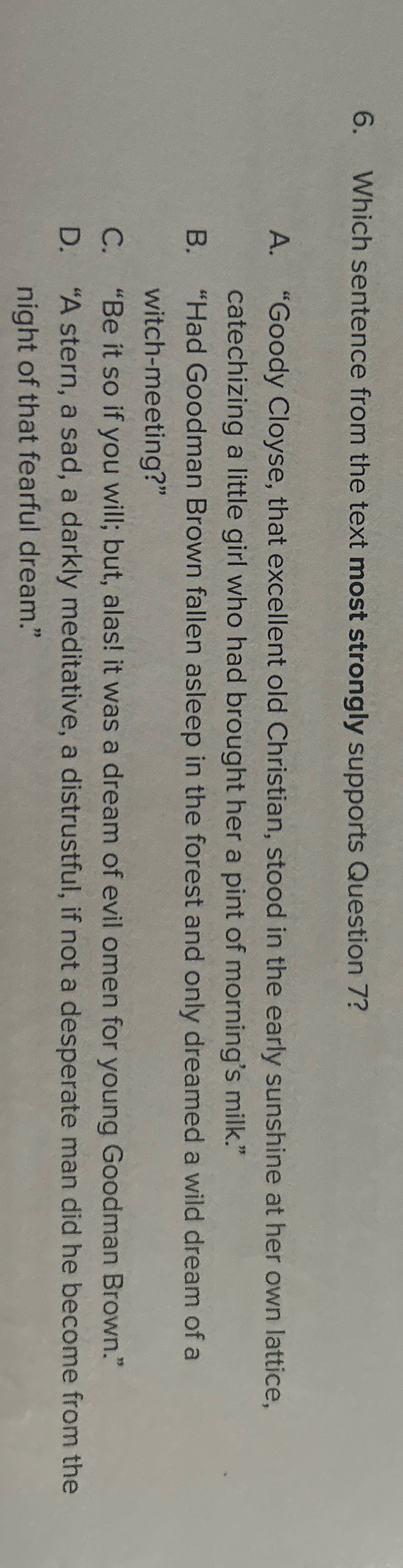 Solved Which sentence from the text most strongly supports | Chegg.com