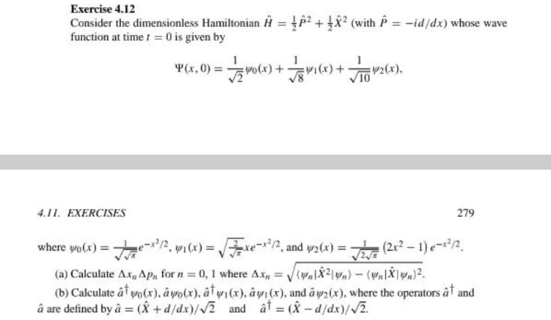 Solved Exercise 4.12 Consider the dimensionless Hamiltonian | Chegg.com