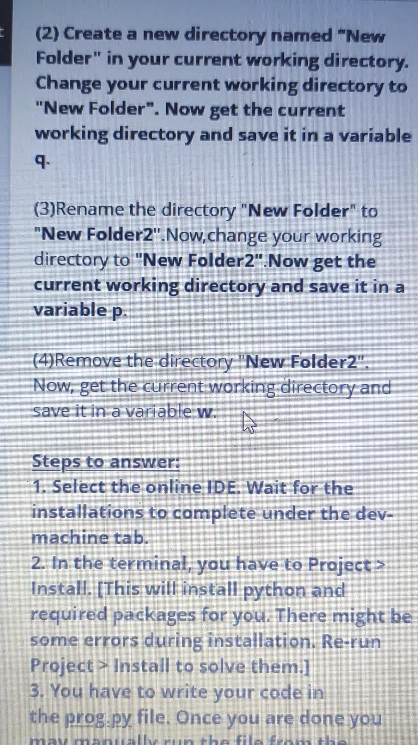 Solved 2. Python Built-In Package-OS Perform the following | Chegg.com