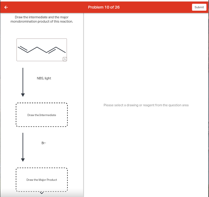 Solved Problem 10 ﻿of 26Please select a drawing or reagent | Chegg.com