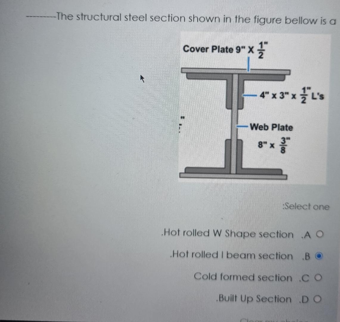 Solved -The structural steel section shown in the figure | Chegg.com