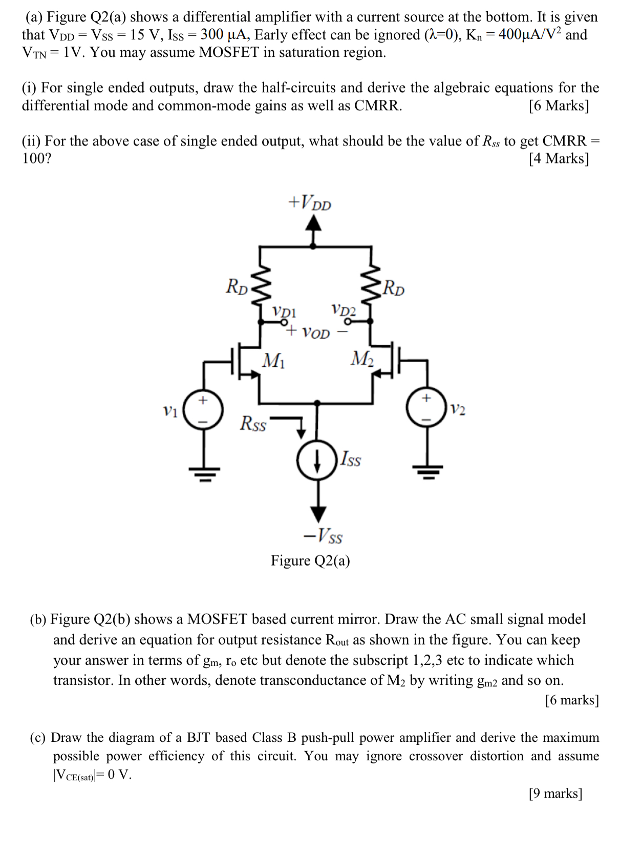 (a) ﻿Figure Q2(a) ﻿shows a differential amplifier | Chegg.com