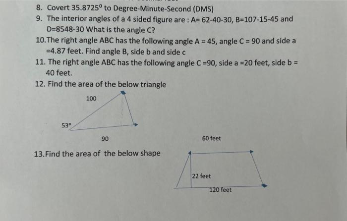 Solved 8. Covert 35.8725∘ to Degree-Minute-Second (DMS) 9. | Chegg.com