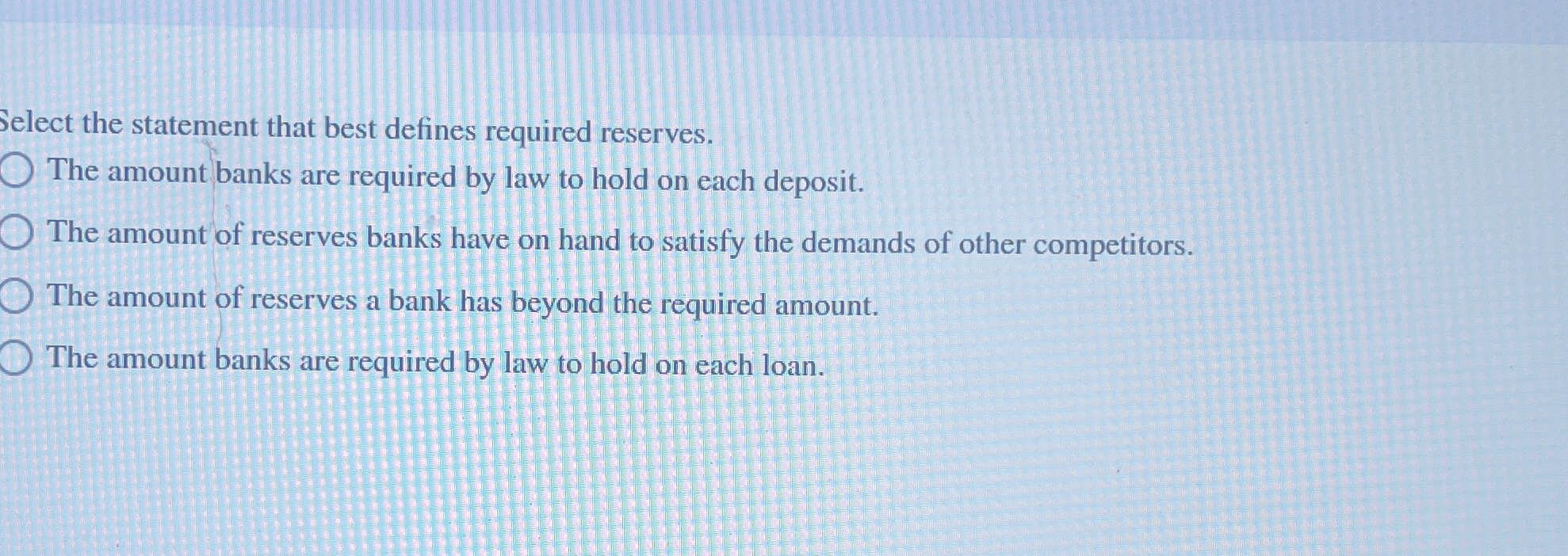 Solved Select the statement that best defines required | Chegg.com