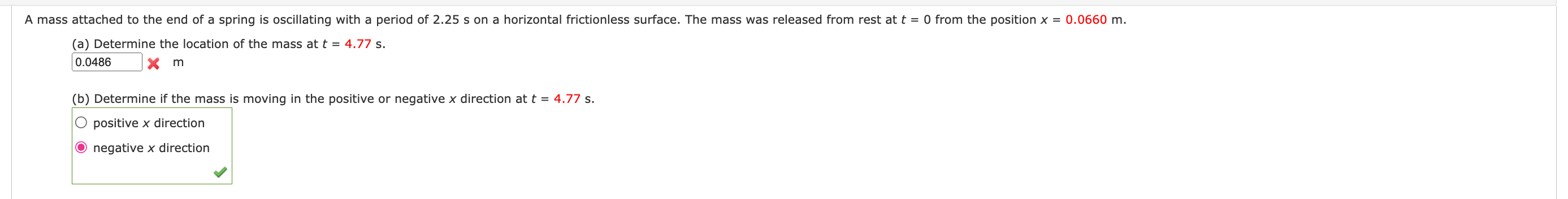 Solved A mass attached to the end of a spring is oscillating | Chegg.com