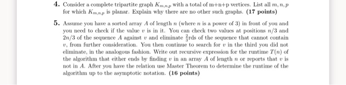 Solved 4. Consider a complete tripartite graph Km.np with a | Chegg.com