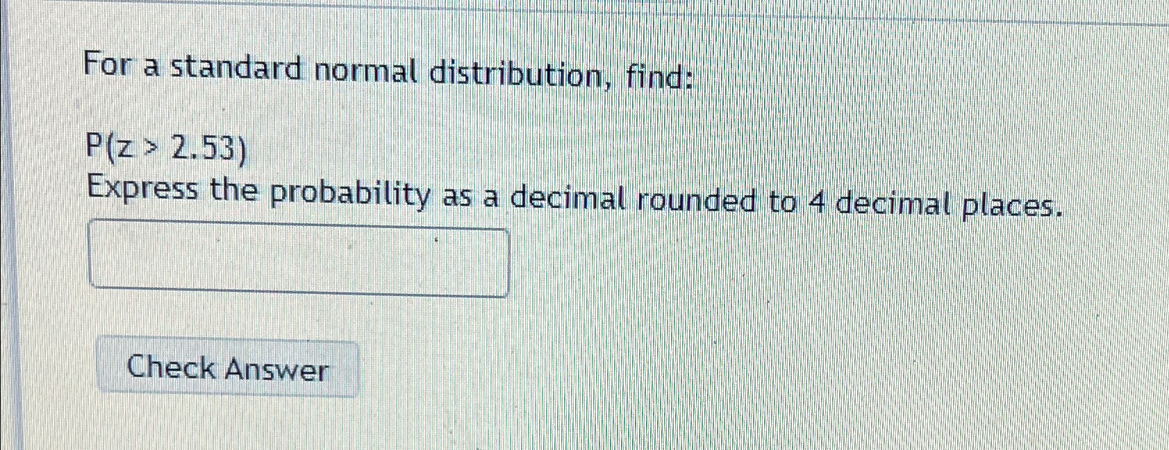 Solved For a standard normal distribution, | Chegg.com