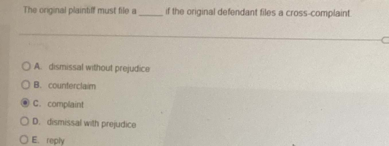 Solved The onginal plaintiff must file a ﻿If the original | Chegg.com