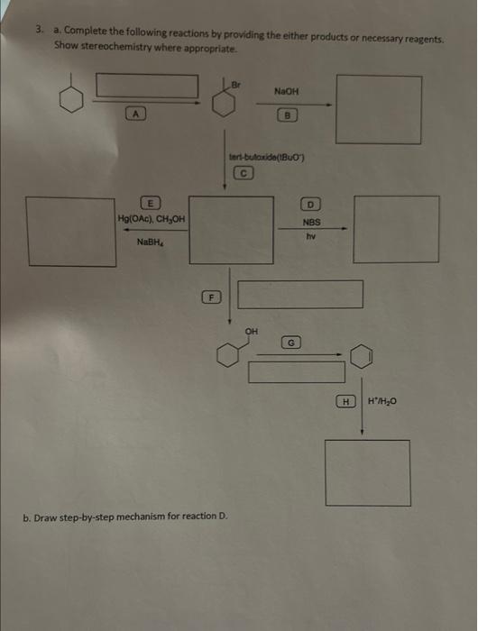 Solved 3. a) complete the following reactions by providing | Chegg.com
