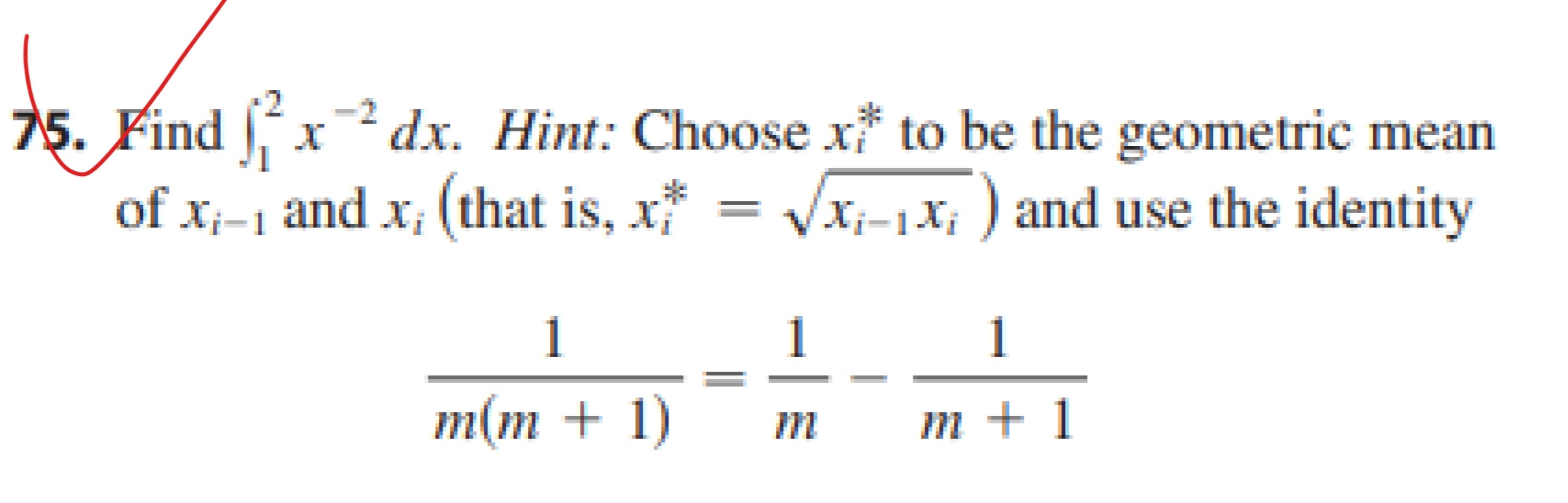 Solved Find ∫12x-2dx. ﻿Hint: Choose xi** ﻿to be the | Chegg.com