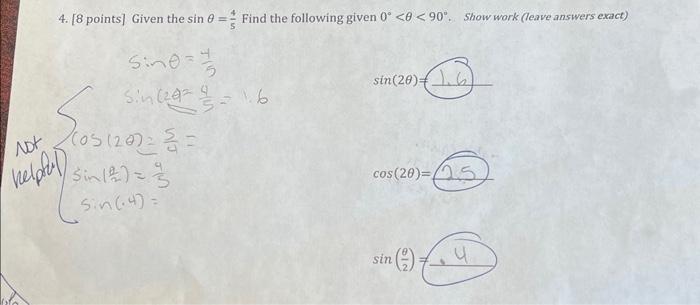 Solved 4. [8 points] Given the sinθ=54 Find the following | Chegg.com