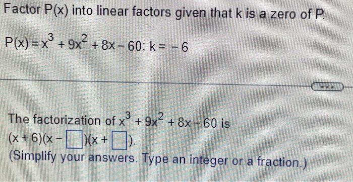 Solved Let f(x) be a cubic polynomial with zeros −2,4, and 3 | Chegg.com