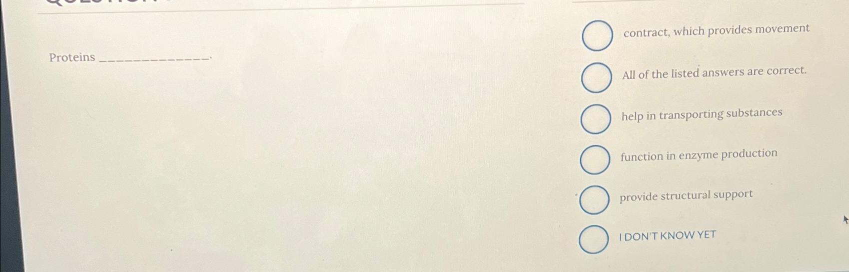 Solved contract, which provides movementProteinsAll of the | Chegg.com