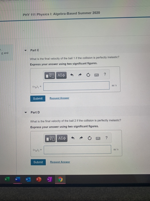 Solved PHY 111 Physics I: Algebra-Based Summer 2020 | Chegg.com