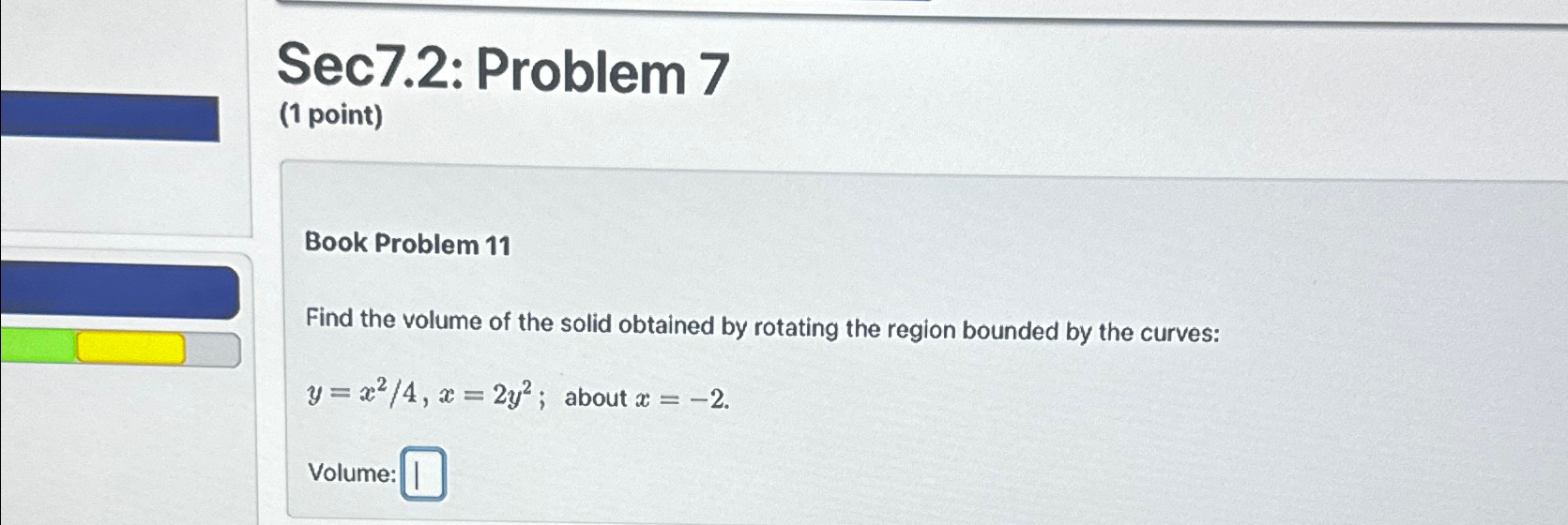 Solved Sec7.2: Problem 7(1 ﻿point)Book Problem 11Find the | Chegg.com