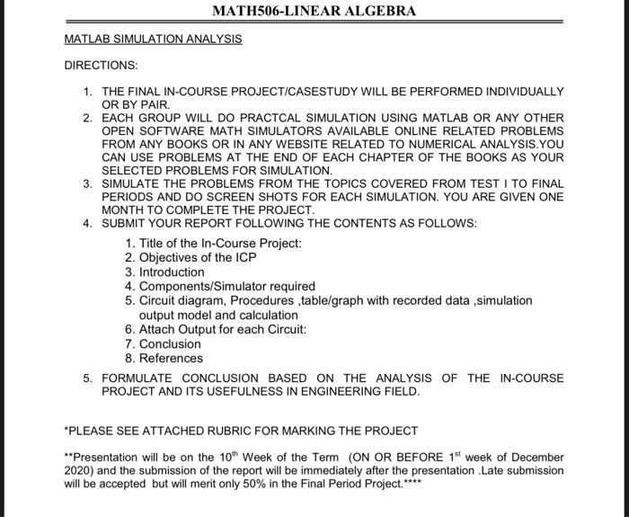 MATH506-LINEAR ALGEBRA MATLAB SIMULATION ANALYSIS | Chegg.com