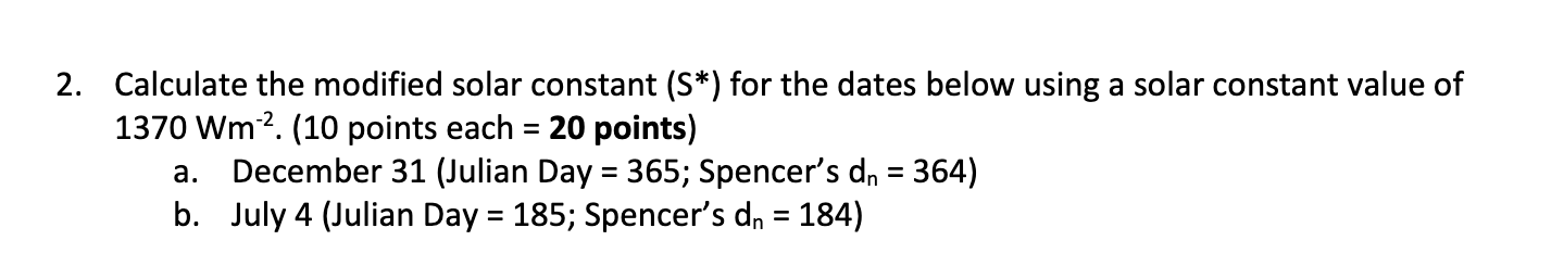 Calculate the modified solar constant ( {:S**) ﻿for | Chegg.com