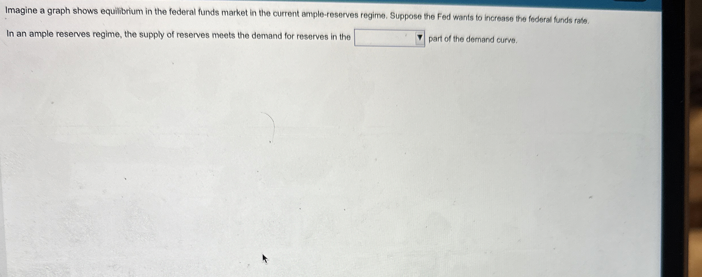 Solved Imagine a graph shows equilibrium in the federal | Chegg.com