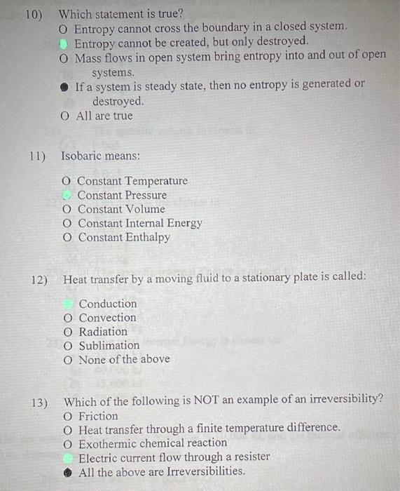 Solved 10) Which statement is true? Entropy cannot cross the | Chegg.com