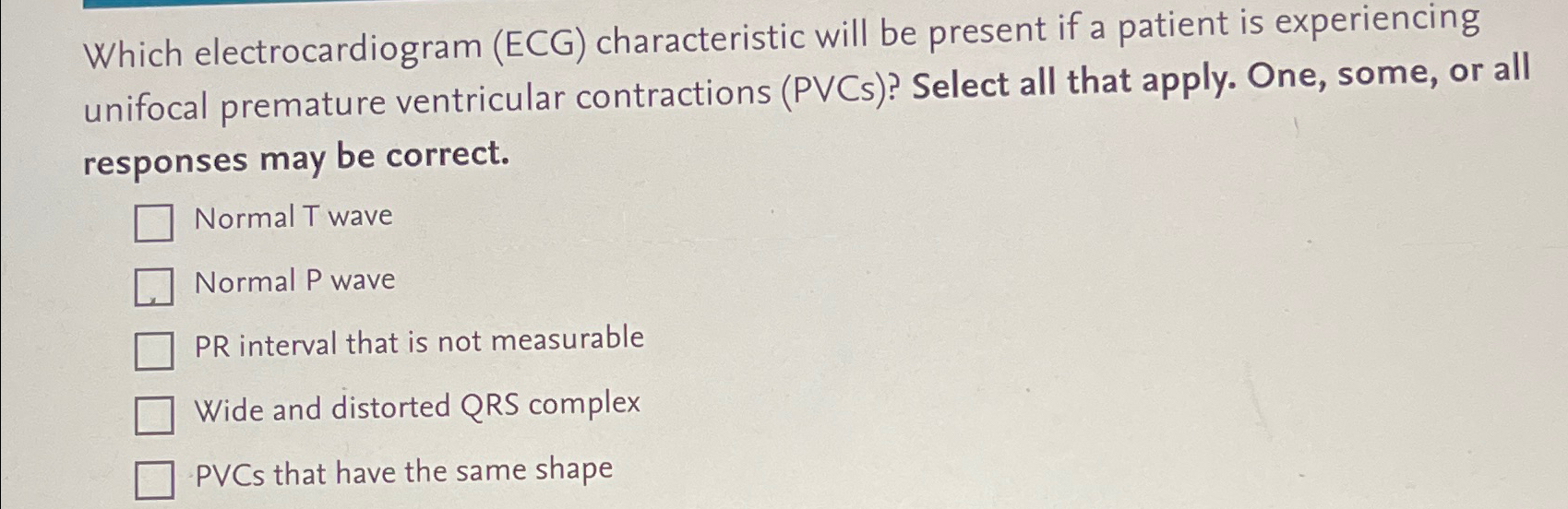 Solved Which electrocardiogram (ECG) ﻿characteristic will be | Chegg.com