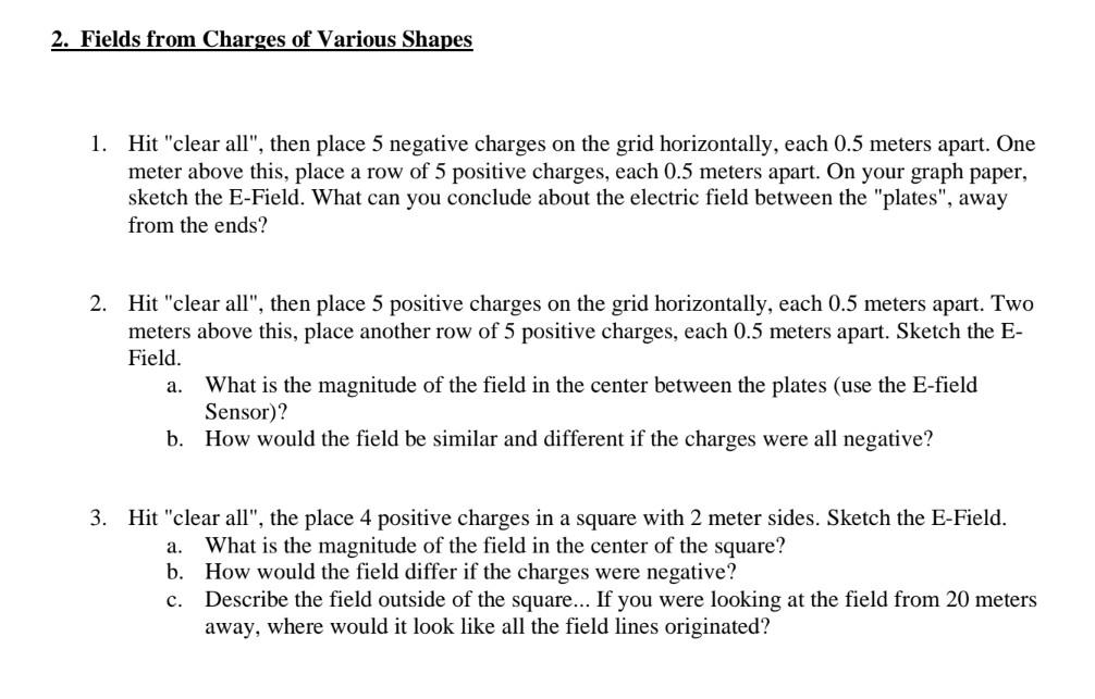 Solved 2. Fields from Charges of Various Shapes 1. Hit | Chegg.com