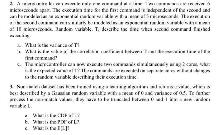 Solved 2 A Microcontroller Can Execute Only One Command At