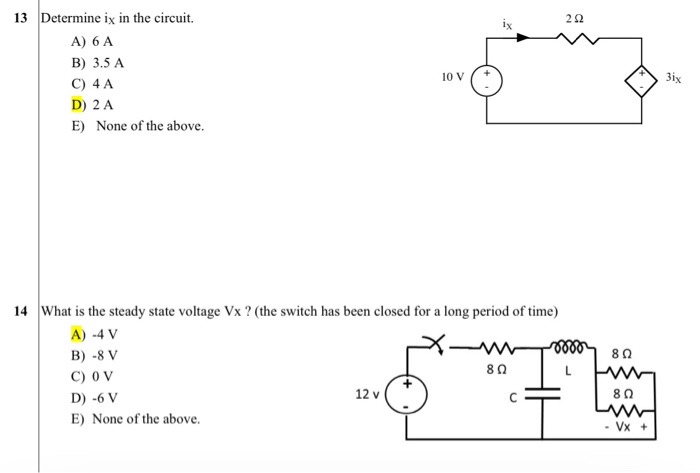 Solved 13 Determine ix in the circuit. A) 6 A B) 3.5 A C) 4A | Chegg.com