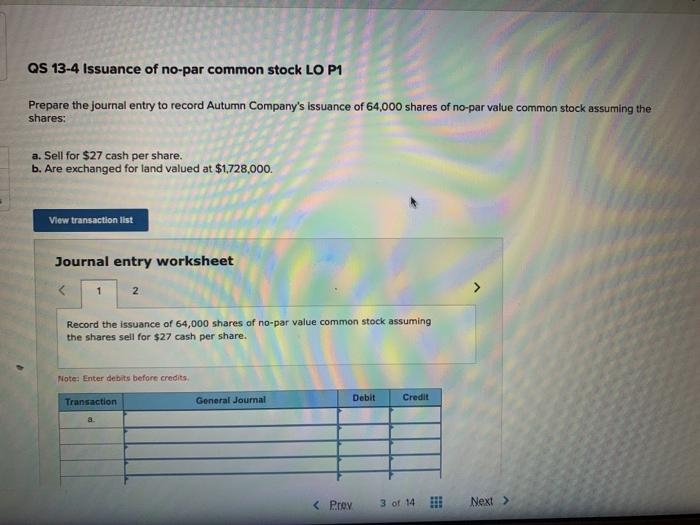 Solved QS 13-4 Issuance of no-par common stock LO P1 Prepare | Chegg.com