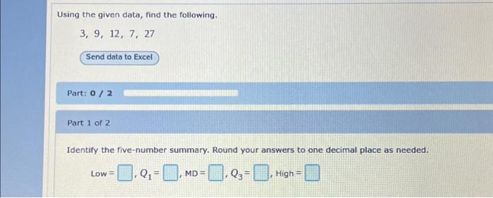 Solved Using the given data, find the following. 3, 9, 12, | Chegg.com