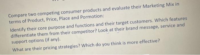 Compare two competing consumer products and evaluate | Chegg.com