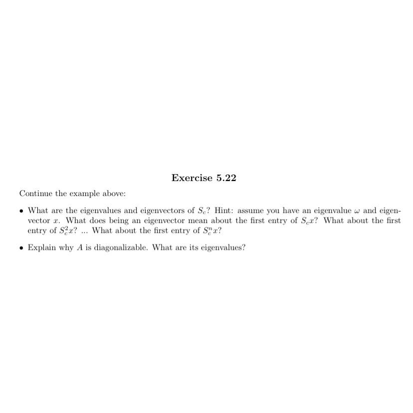 Solved Exercise 5.22Continue the example above:What are the | Chegg.com