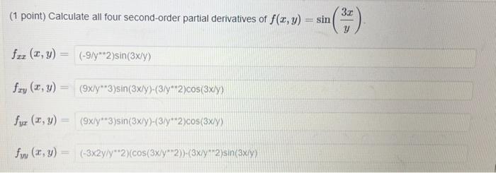 Solved (1 point) Calculate all four second-order partial | Chegg.com