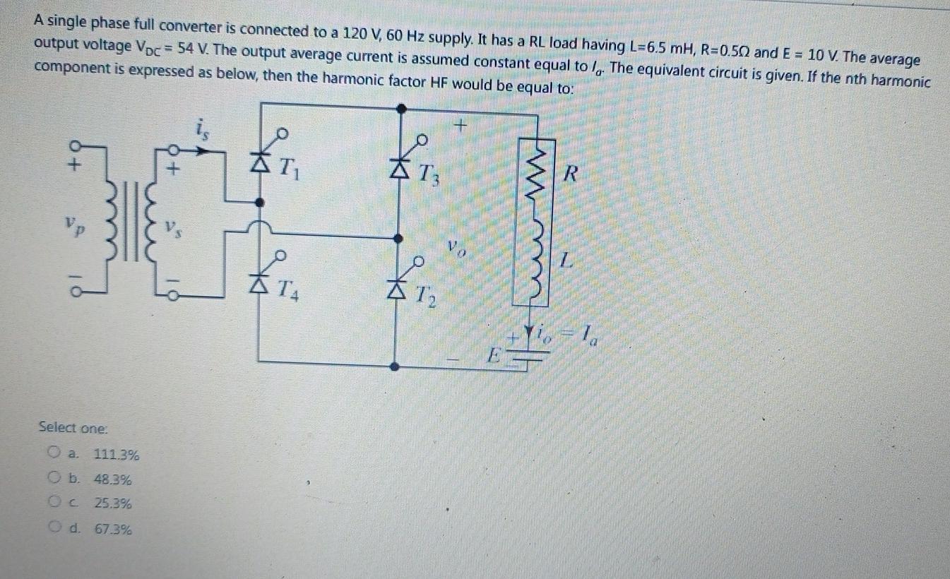 Solved A single phase full converter is connected to a 120 | Chegg.com