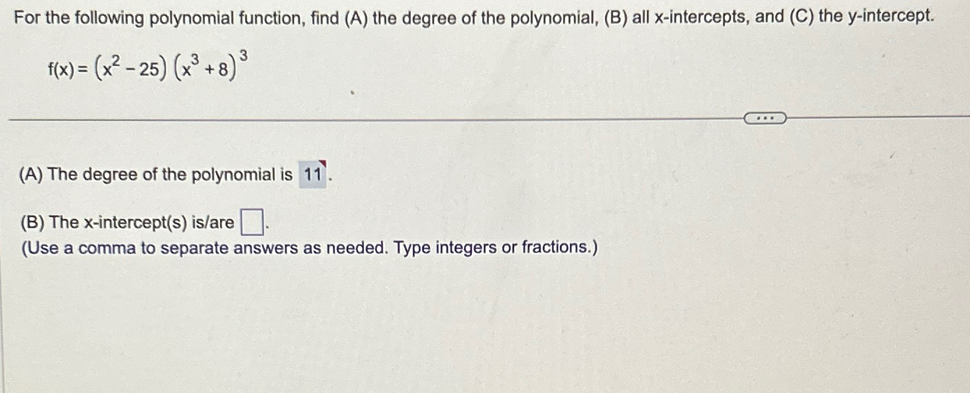 Solved For the following polynomial function, find (A) ﻿the | Chegg.com
