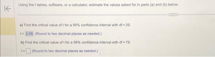 Solved Using the t tables, software, or a calculator, | Chegg.com