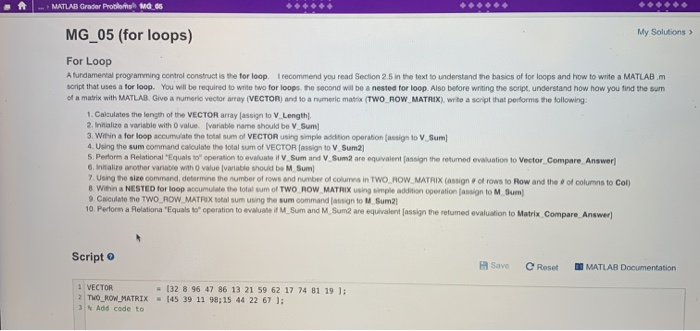 Solved MATLAB Grader Problema MG 05 MG_05 (for loops) My | Chegg.com