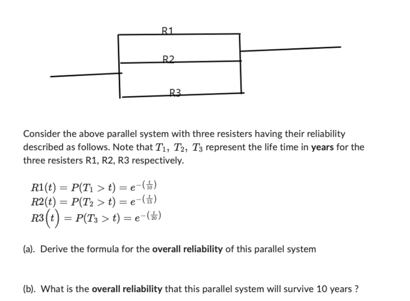 Solved Consider the above parallel system with three | Chegg.com