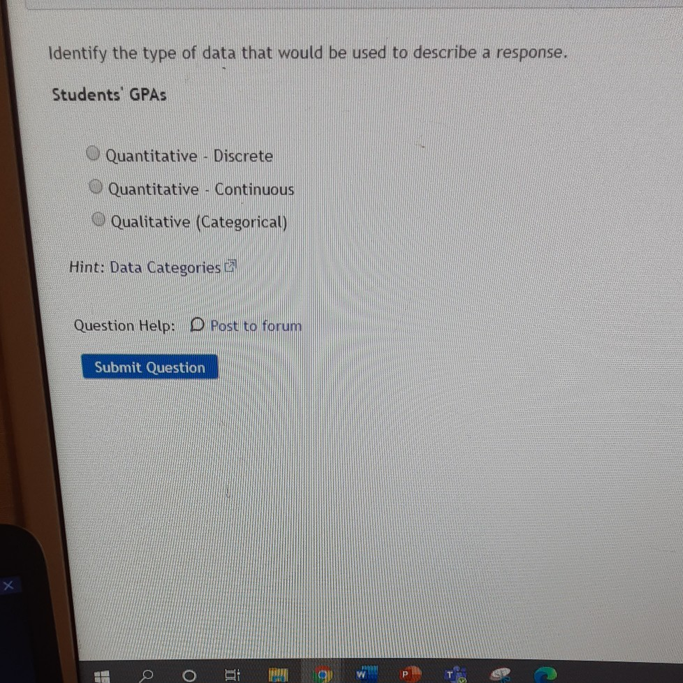 Solved Identify the type of data that would be used to | Chegg.com