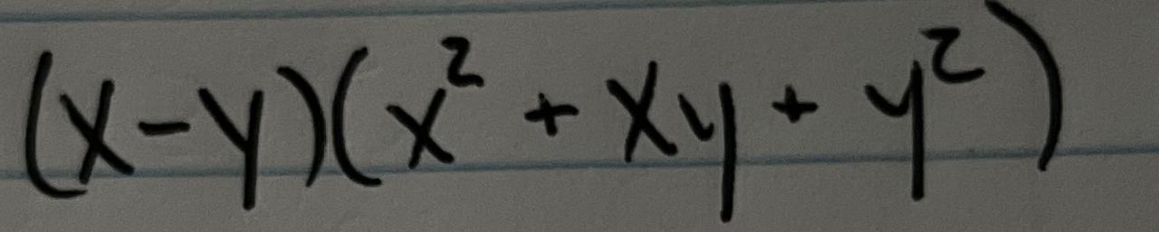 Solved (x-y)(x2+xy+y2) | Chegg.com