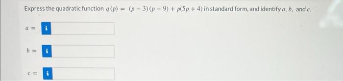 Solved Express the quadratic function | Chegg.com