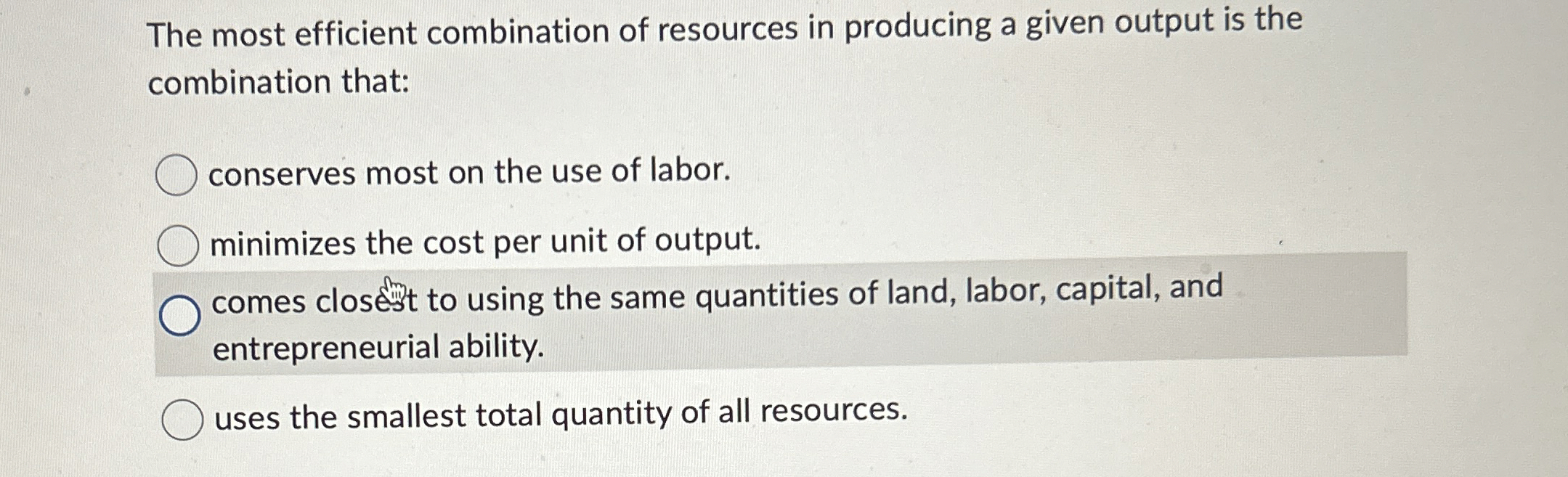 Solved The most efficient combination of resources in | Chegg.com