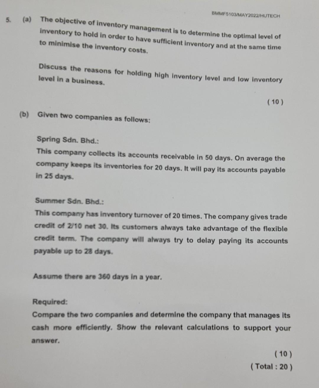 Solved 5. (a) The objective of inventory management is to | Chegg.com